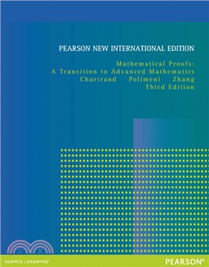 Mathematical Proofs: Pearson New International Edition：A Transition to ...