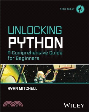 Unlocking Python：A Comprehensive Guide for Beginners - 三民網路書店
