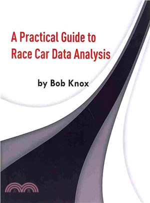 A Practical Guide to Race Car Data Analysis - 三民網路書店
