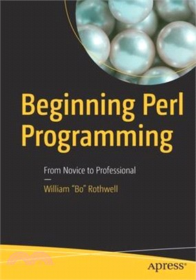 Beginning Perl Programming ― From Novice to Professional - 三民網路書店