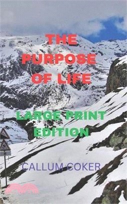 The Purpose of Life: Large Print Edition - 三民網路書店