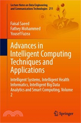 Advances in Intelligent Computing Techniques and Applications: Intelligent Systems, Intelligent ...