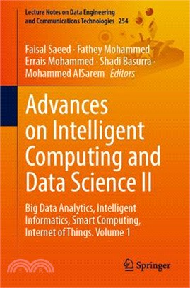 Advances on Intelligent Computing and Data Science II: Big Data Analytics, Intelligent ...