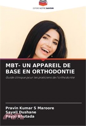 Mbt- Un Appareil de Base En Orthodontie - 三民網路書店